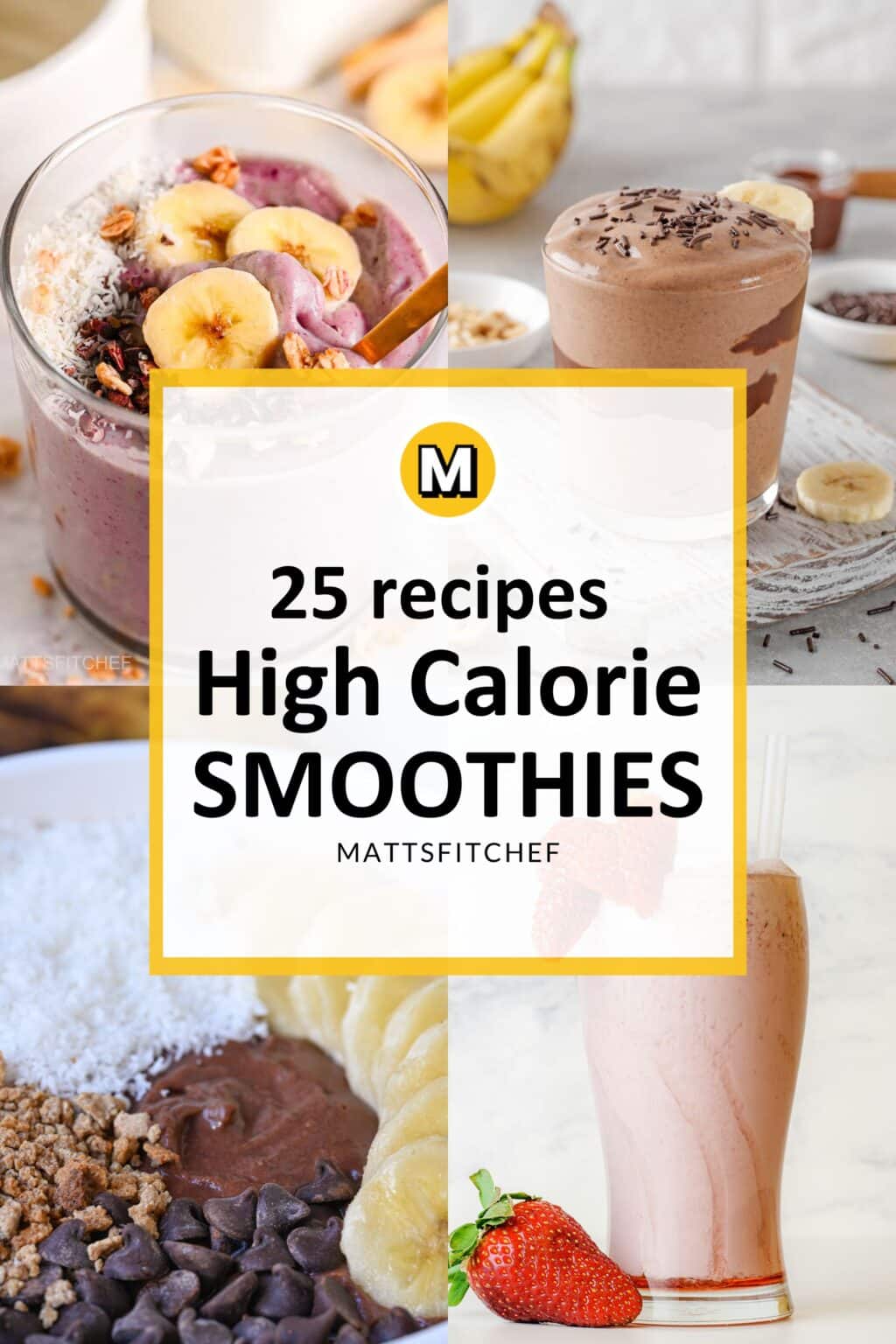 20 High Protein & High Calorie Smoothies for Weight Gain
